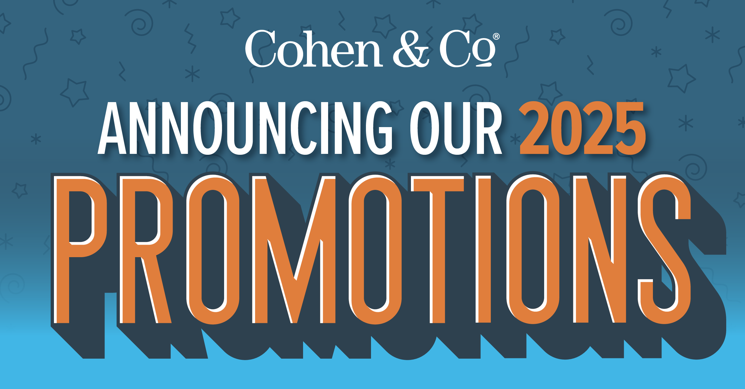 Cohen & Co Celebrates 100+ Promotions | Cohen & Co